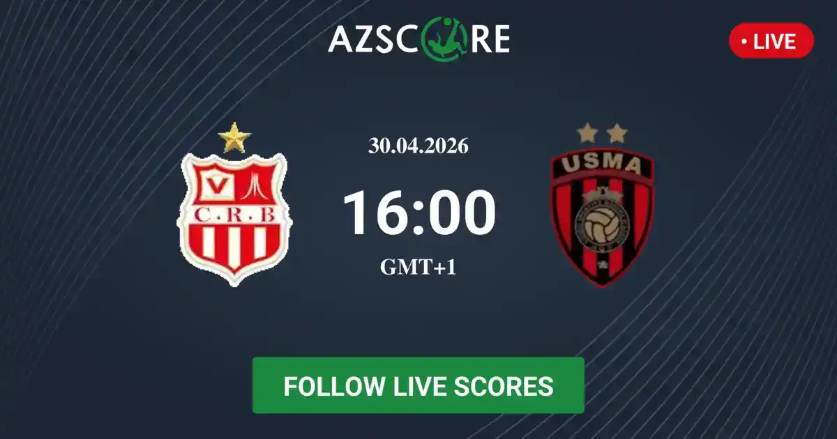 CR Belouizdad vs USM Alger 30/04/2026 live score, H2H and stats ...
