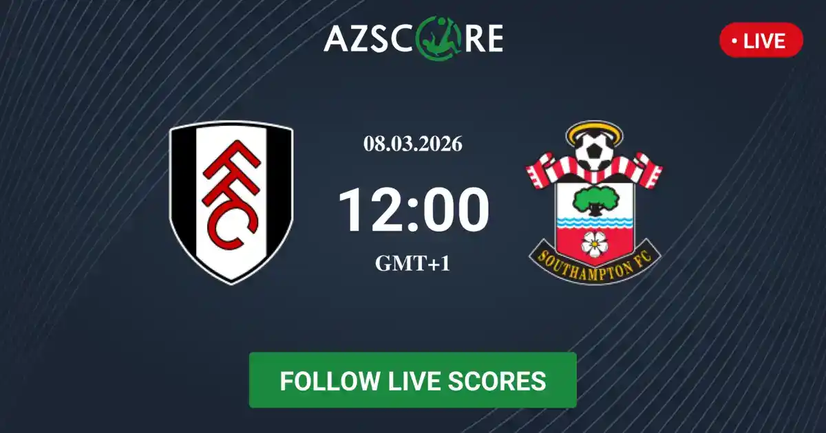 Fulham vs Southampton 08/03/2026 live score, H2H and stats - Football ...
