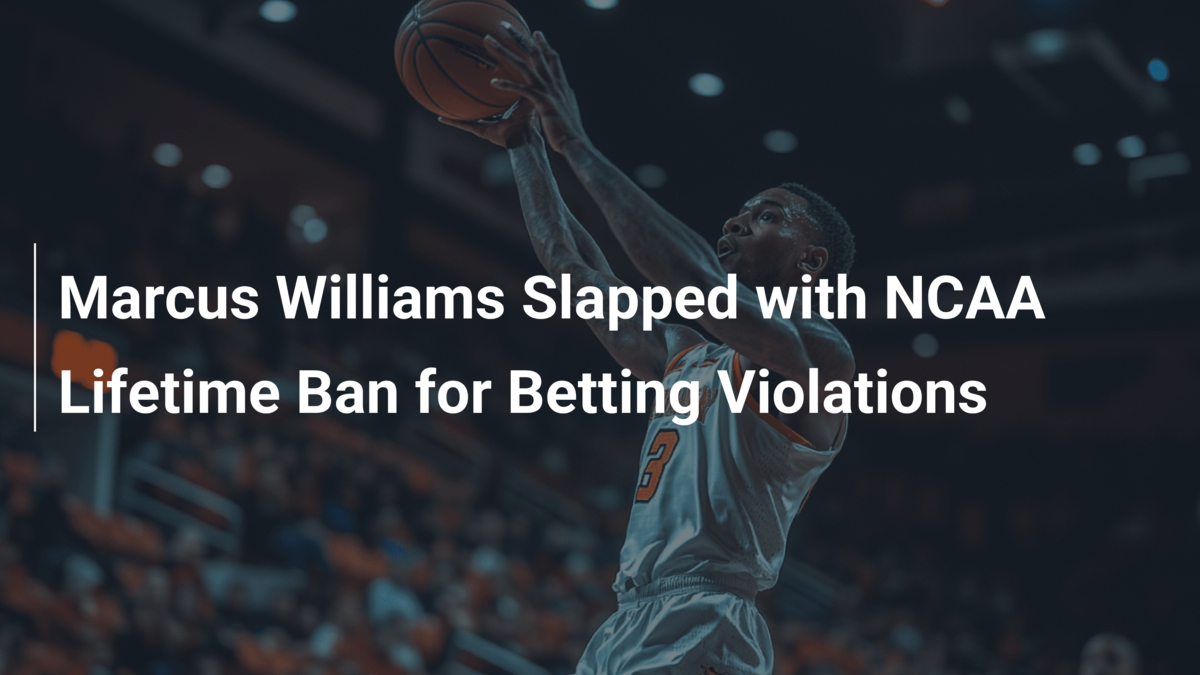 Marcus Williams Banni à Vie par la NCAA pour Violations de Paris ...