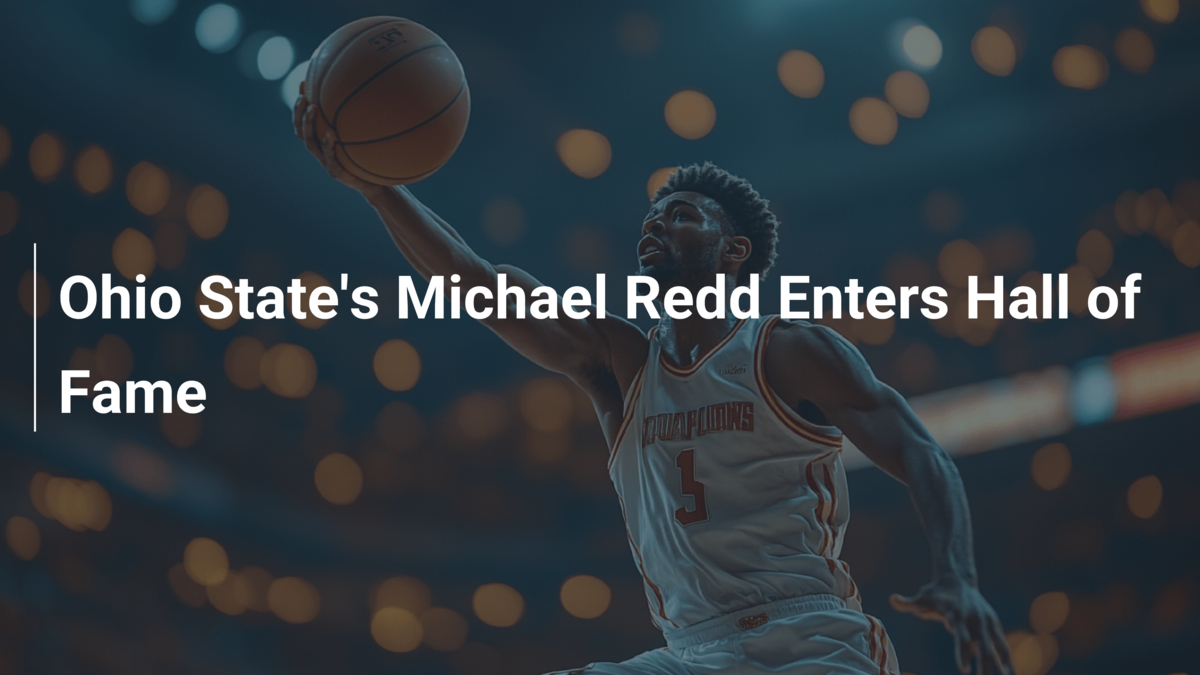 Michael Redd de Ohio State Ingresa al Salón de la Fama - footboom1.com