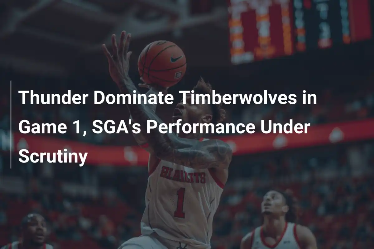 Thunder Impõe Domínio Sobre Timberwolves no Jogo 1; Desempenho de SGA ...