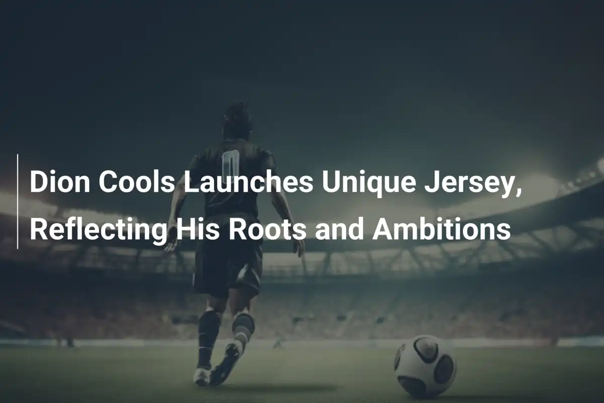 Dion Cools präsentiert einzigartige Trikot-Kollektion – Ein Spiegel ...