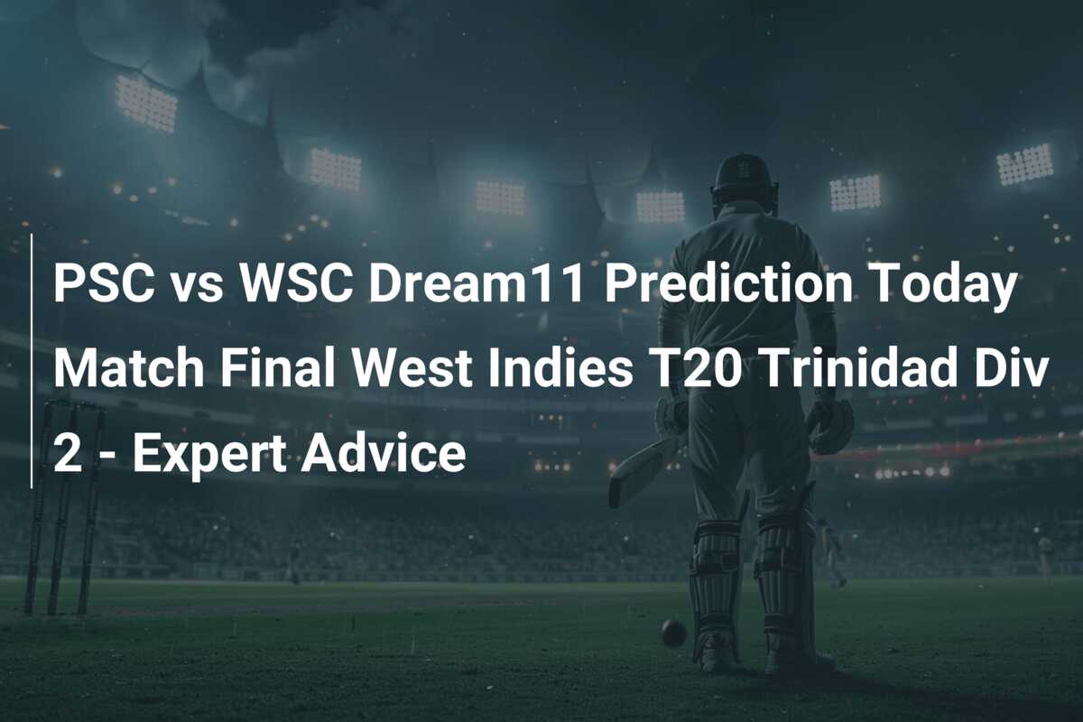 PSC vs WSC Dream11 Prediction Today Match Final West Indies T20 ...