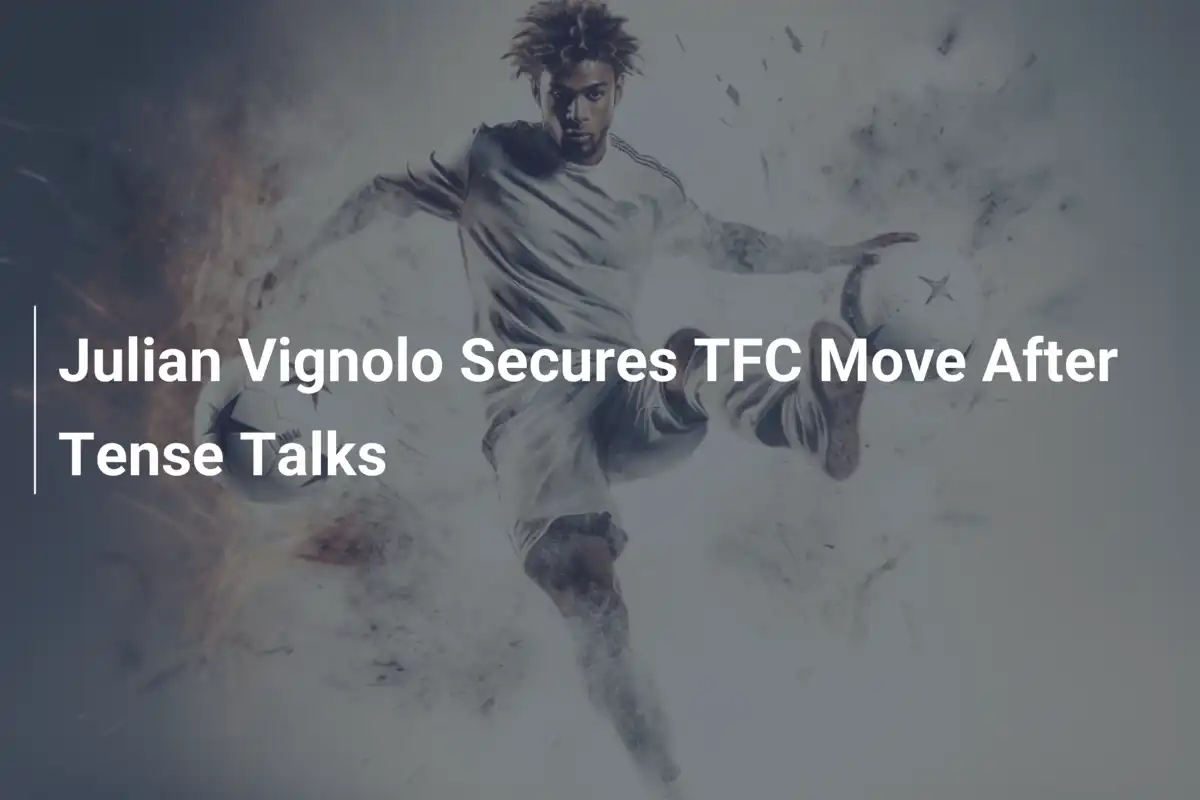 Julian Vignolo Chính Thức Gia Nhập Toulouse FC Sau Cuộc Đàm Phán Nghẹt ...
