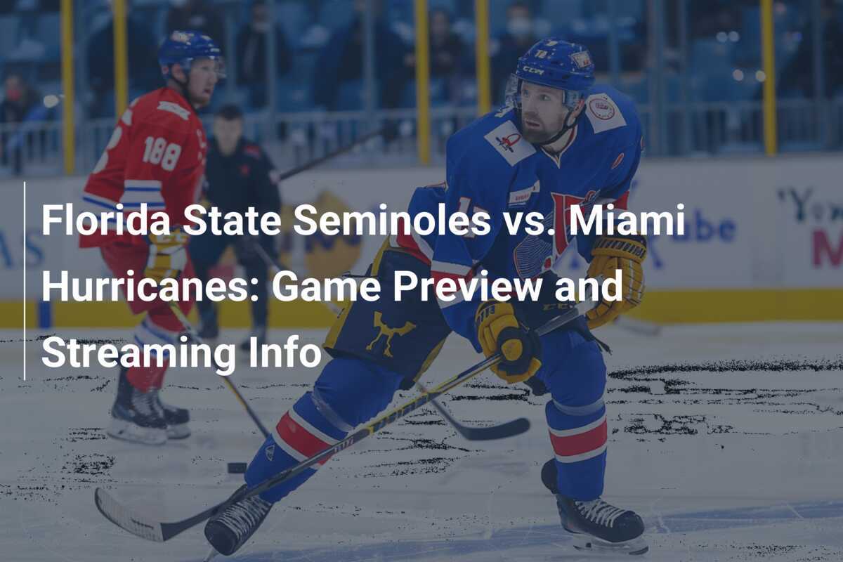 Florida State Seminoles vs. Miami Hurricanes: Vorschau und ...
