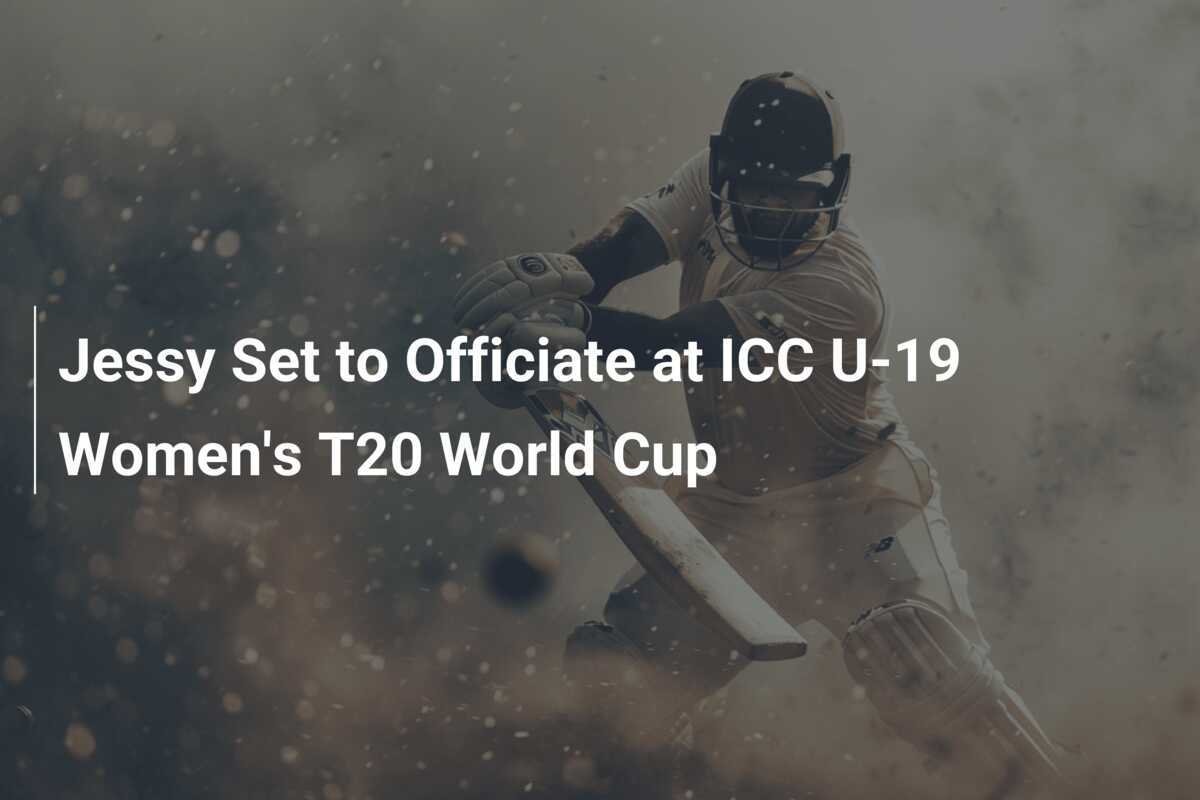 Jessy Set to Officiate at ICC U-19 Women's T20 World Cup - footboom1.com