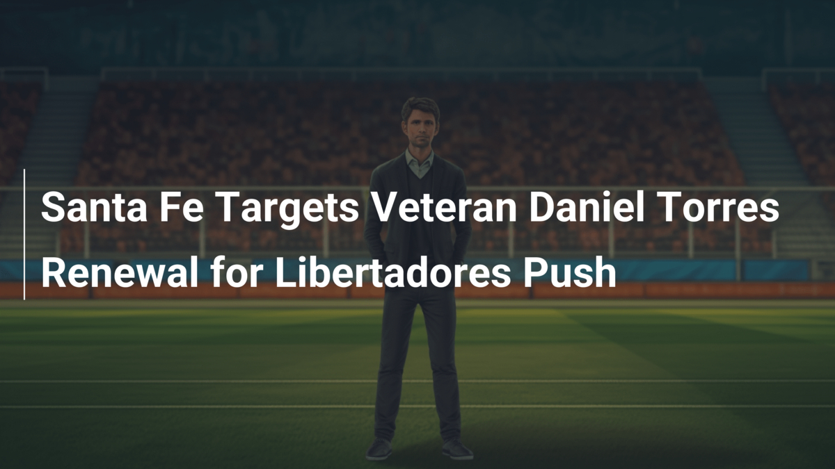 Santa Fe plant Verlängerung mit Veteran Daniel Torres für Libertadores ...