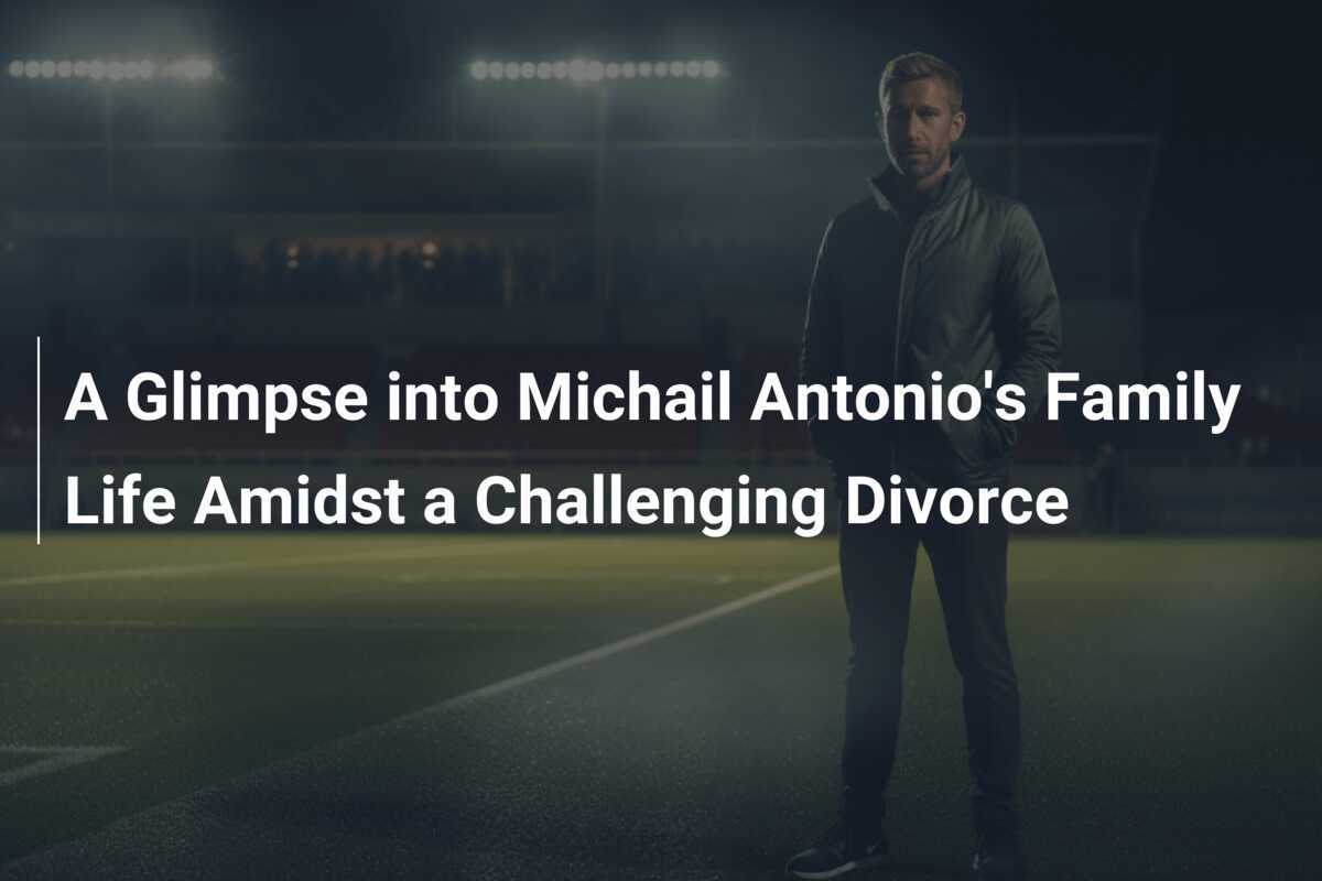 A Glimpse into Michail Antonio's Family Life Amidst a Challenging ...