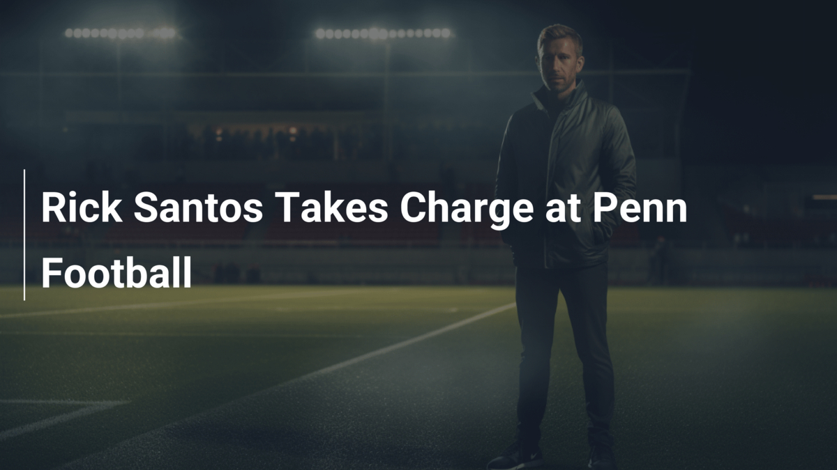 Rick Santos übernimmt bei Penn Football - footboom1.com