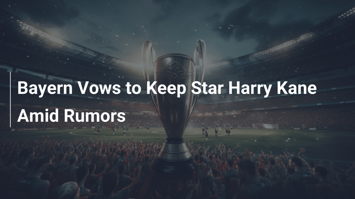 Bayern déterminé à garder Harry Kane malgré les rumeurs - footboom1.com