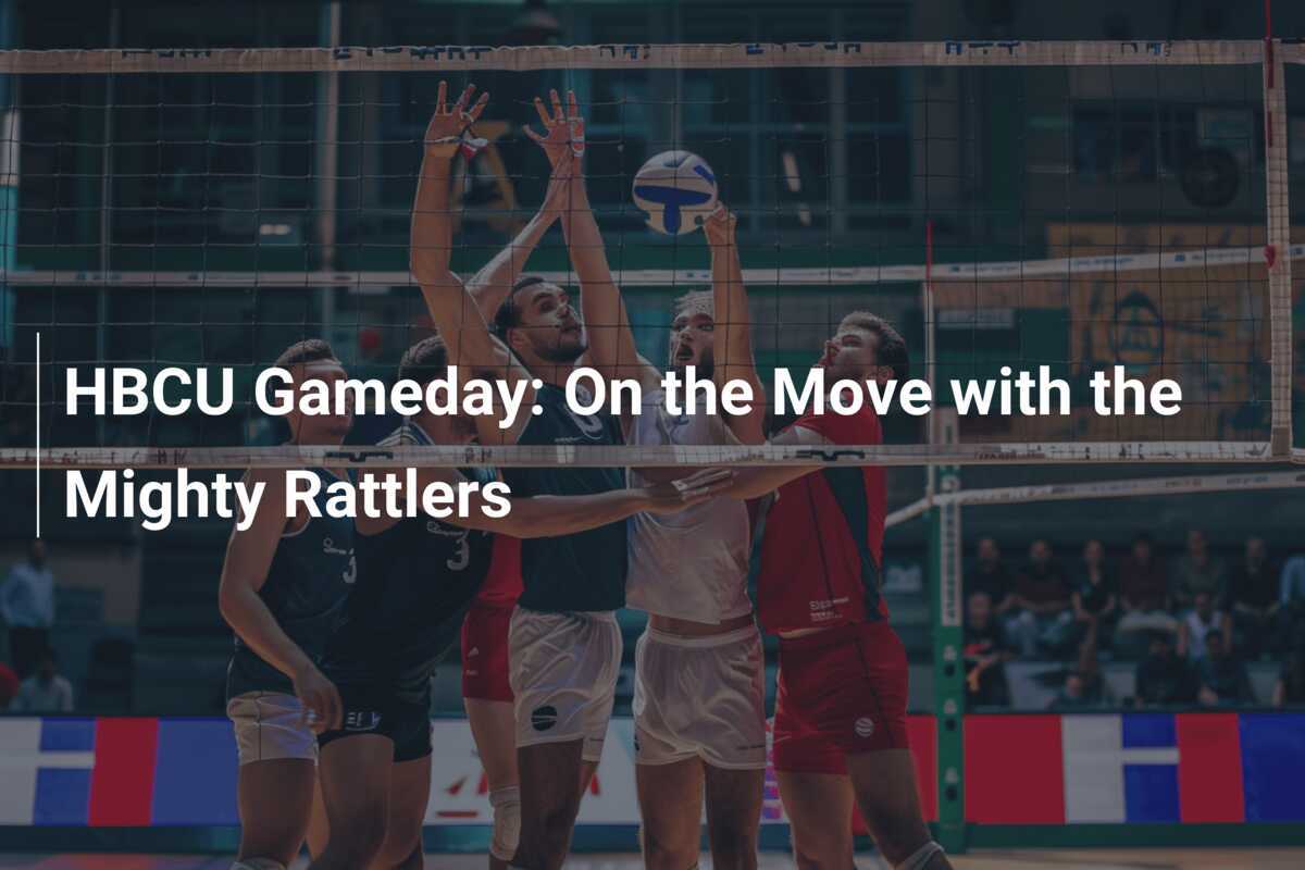 HBCU Gameday: On the Move with the Mighty Rattlers - footboom1.com