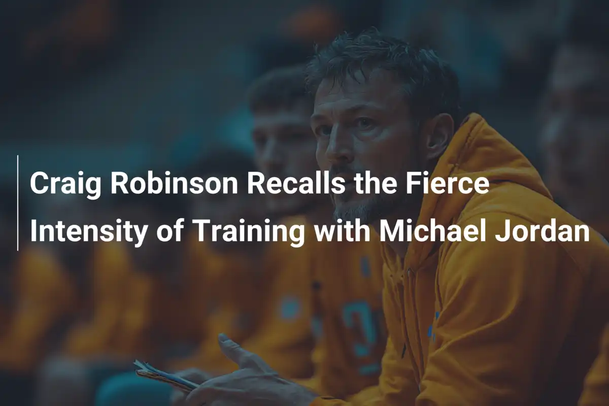 Craig Robinson Recalls the Fierce Intensity of Training with Michael ...