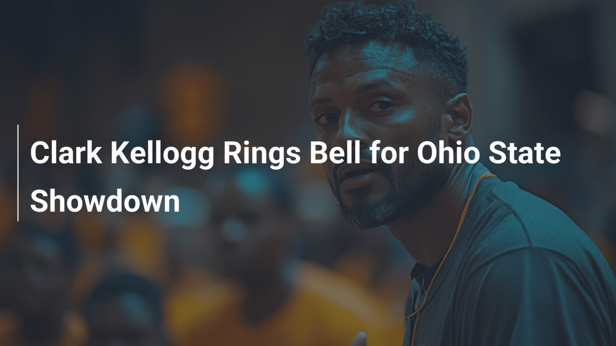 Clark Kellogg Toca o Sino para o Duelo de Ohio State - footboom1.com