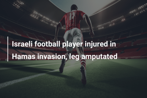 Israeli football player injured in Hamas invasion, leg amputated ...