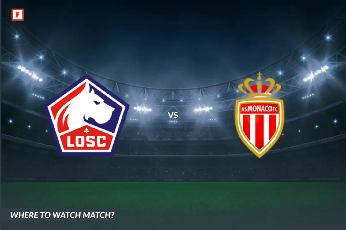 Where to Watch Lille OSC - AS Monaco: TV Channel and Start Time ...