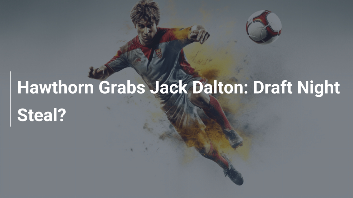 Hawthorn Si Accaparra Jack Dalton: Colpo del Draft - footboom1.com