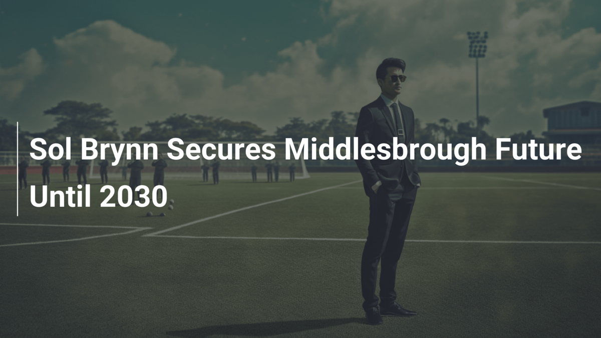 Sol Brynn Secures Middlesbrough Future Until 2030 - footboom1.com