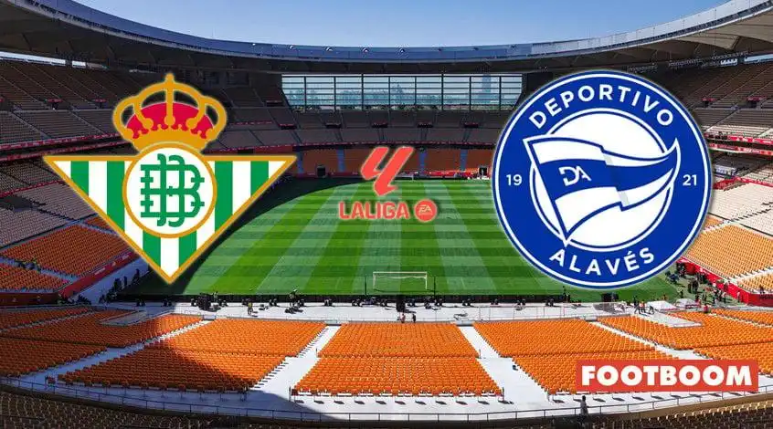 Real Betis - Deportivo Alaves Prediction and Match Preview