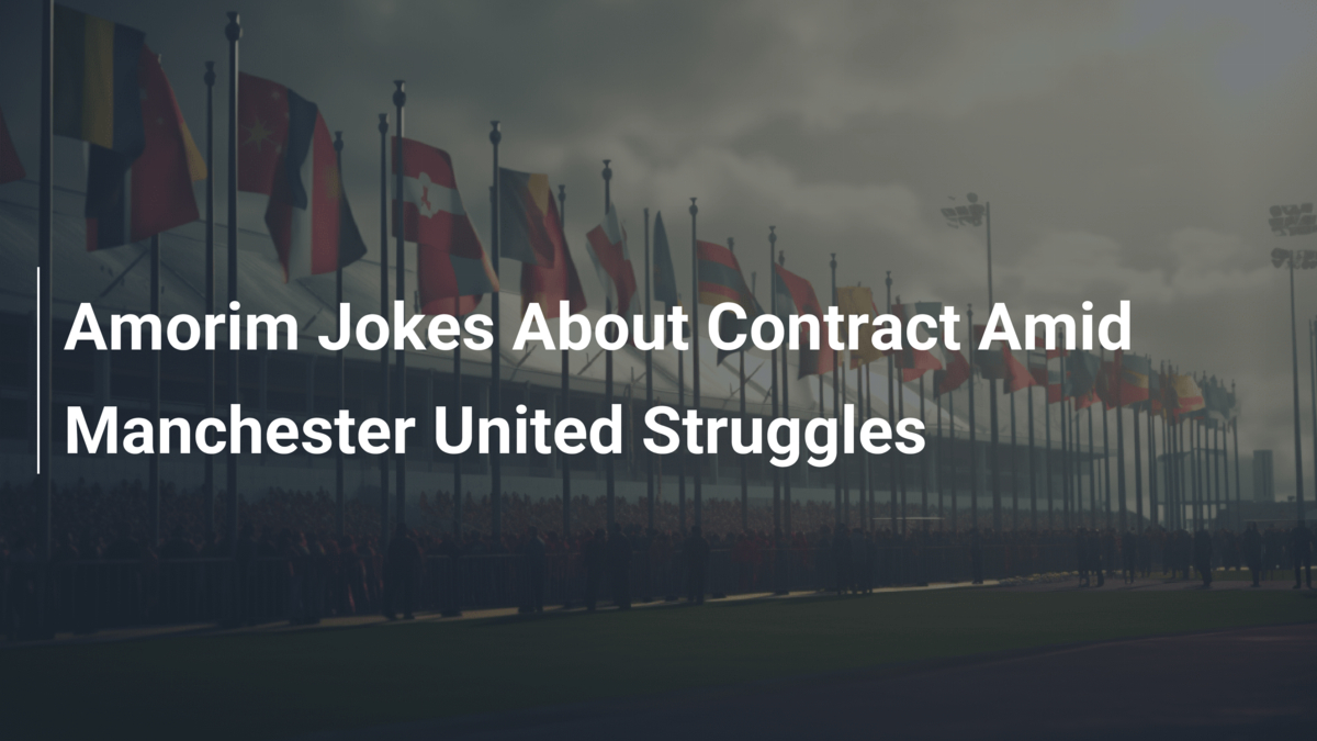 Amorim Jokes About Contract Amid Manchester United Struggles ...