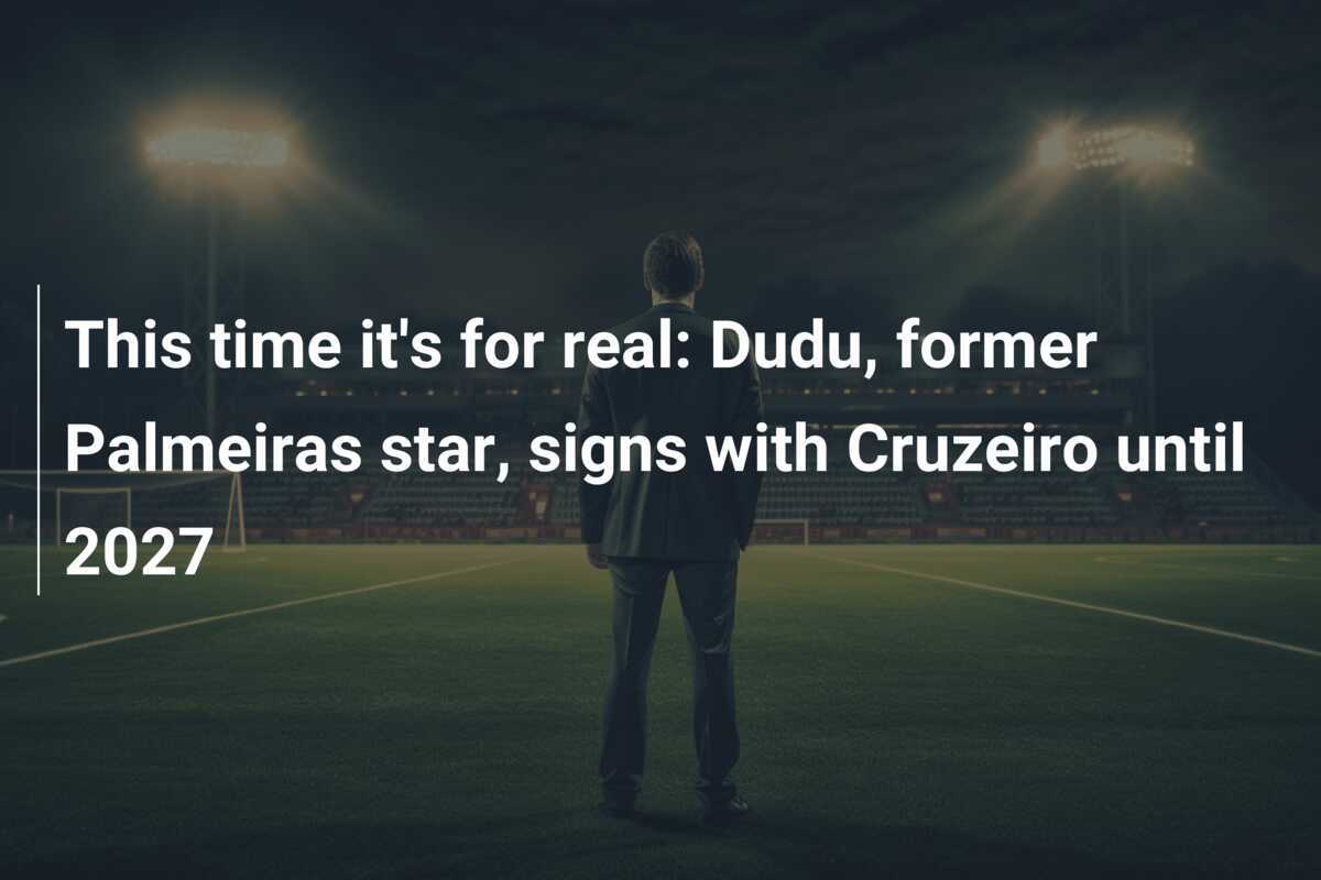 This time it's for real: Dudu, former Palmeiras star, signs with ...