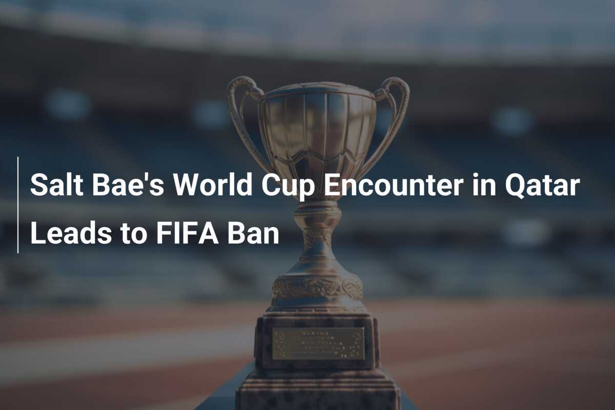 L'incontro di Salt Bae con la Coppa del Mondo in Qatar porta a un ...