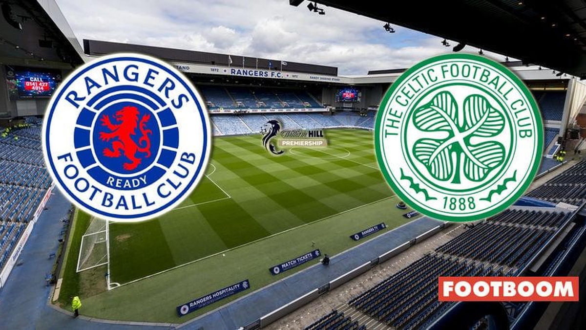 Rangers - Celtic Prediction and Match Preview