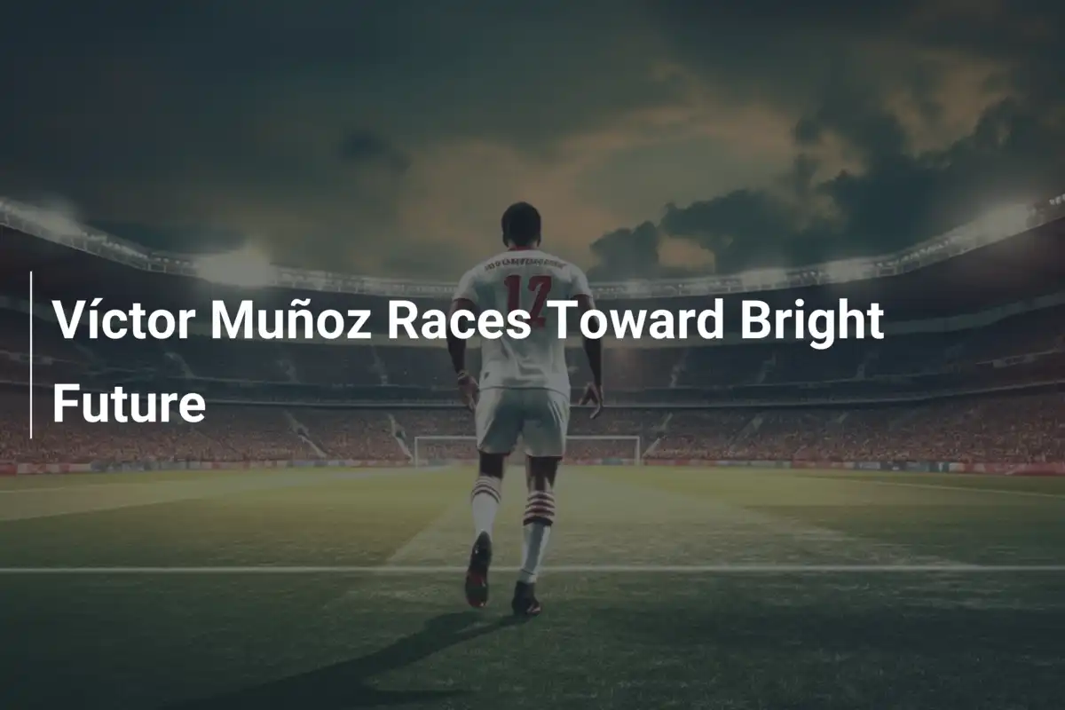 Víctor Muñoz y las Nuevas Estrellas que Iluminan el Fútbol Español ...