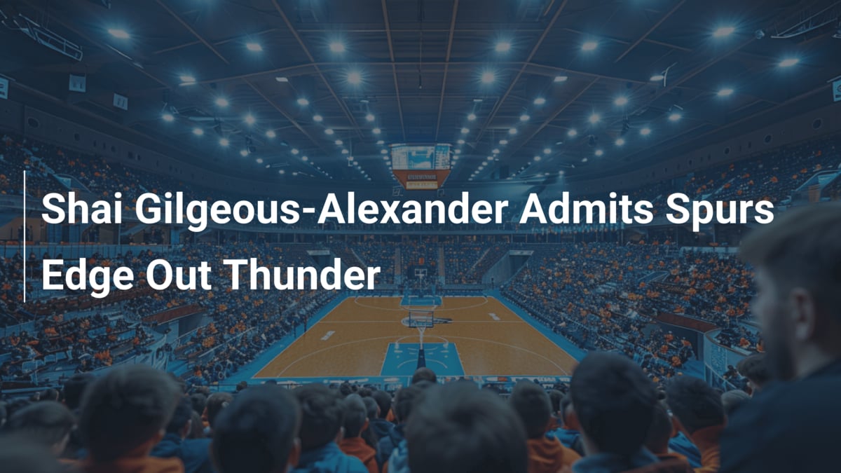 Shai Gilgeous-Alexander reconnaît l'avantage des Spurs sur le Thunder ...