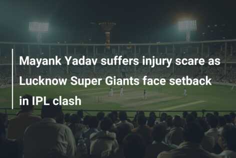 Mayank Yadav suffers injury scare as Lucknow Super Giants face setback in IPL clash - azscore.com