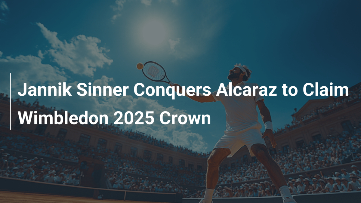 Jannik Sinner Conquista Wimbledon 2025 ao Derrotar Alcaraz - footboom1.com