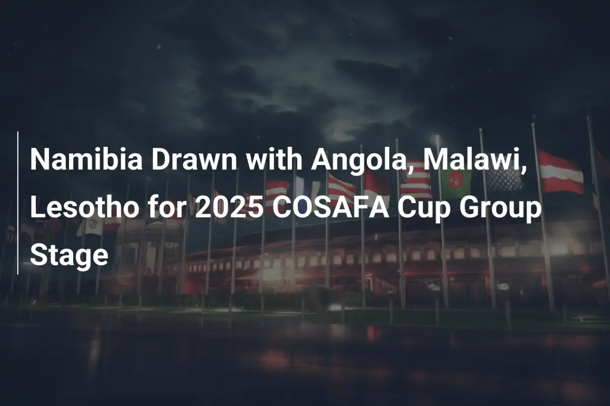 Namibia se enfrentará a Angola, Malawi y Lesotho en el Grupo B de la ...