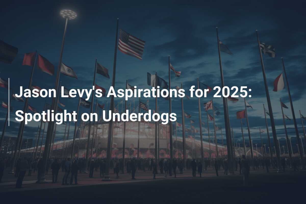 Jason Levy's Aspirations for 2025: Spotlight on Underdogs - footboom1.com