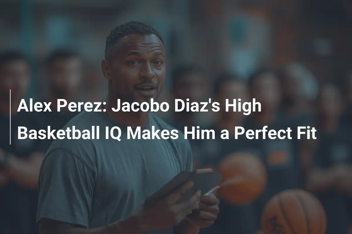 Alex Perez destaca a inteligência de Jacobo Diaz para Leyma Bas Coruña ...