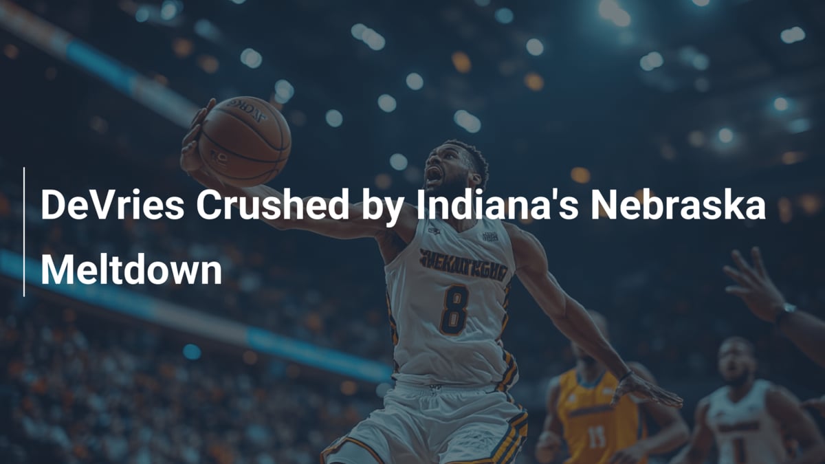 DeVries niedergeschlagen durch Indianas Debakel gegen Nebraska ...