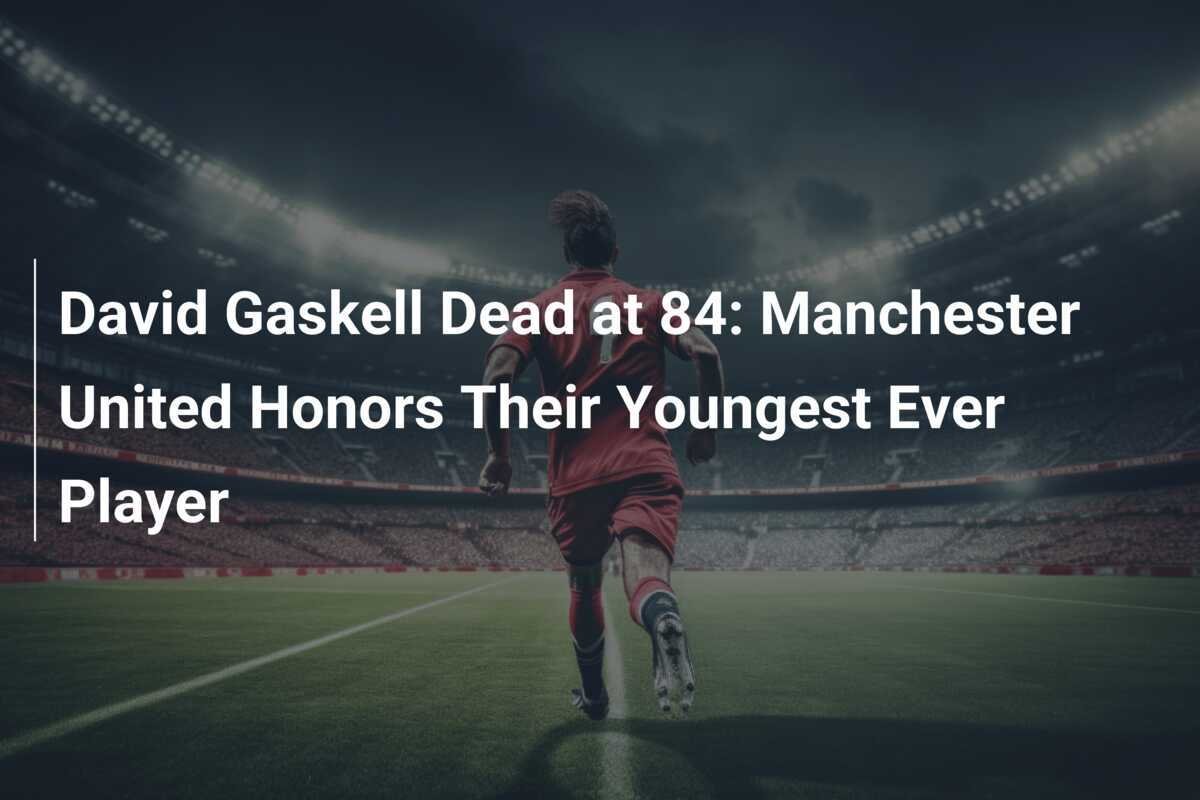Falece David Gaskell aos 84 Anos: Manchester United Presta Homenagem ao ...
