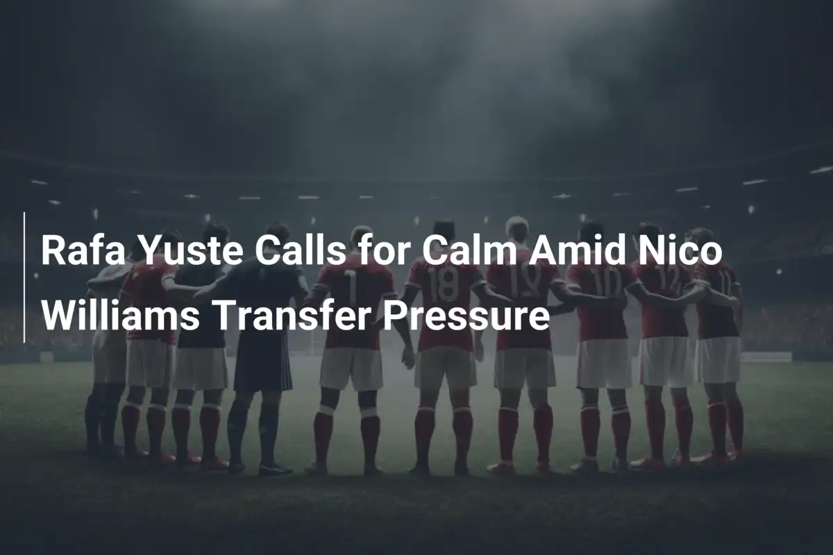 R Yuste pide calma ante la creciente presión por el fichaje de Nico ...