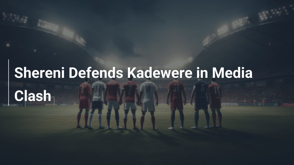 Shereni Defende Kadewere em Confronto com a Mídia - footboom1.com