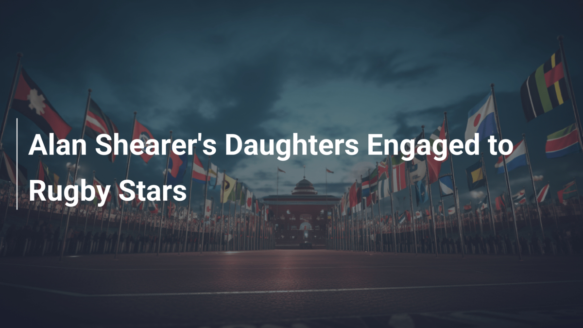 Alan Shearer's Daughters Engaged to Rugby Stars - footboom1.com