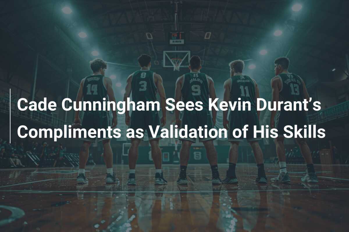 Cade Cunningham Ve los Cumplidos de Kevin Durant como Validación de Sus ...