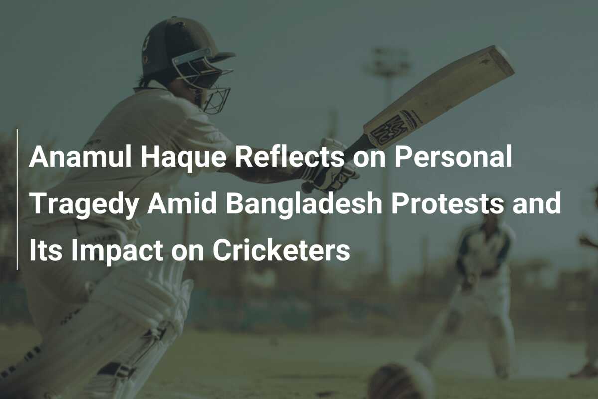 Anamul Haque Reflects on Personal Tragedy Amid Bangladesh Protests and ...