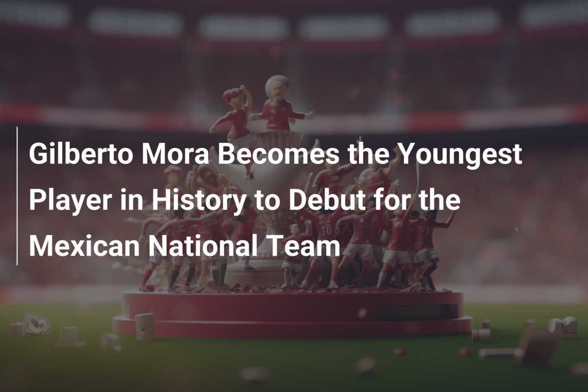 Gilberto Mora Becomes the Youngest Player in History to Debut for the ...