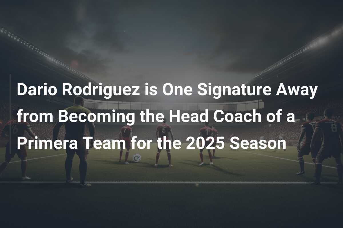 Dario Rodriguez steht kurz vor der Ernennung zum Cheftrainer eines ...