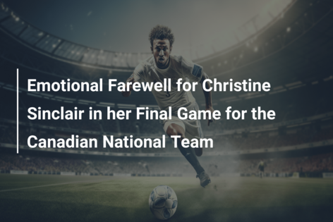 Emotional Farewell for Christine Sinclair in her Final Game for the ...