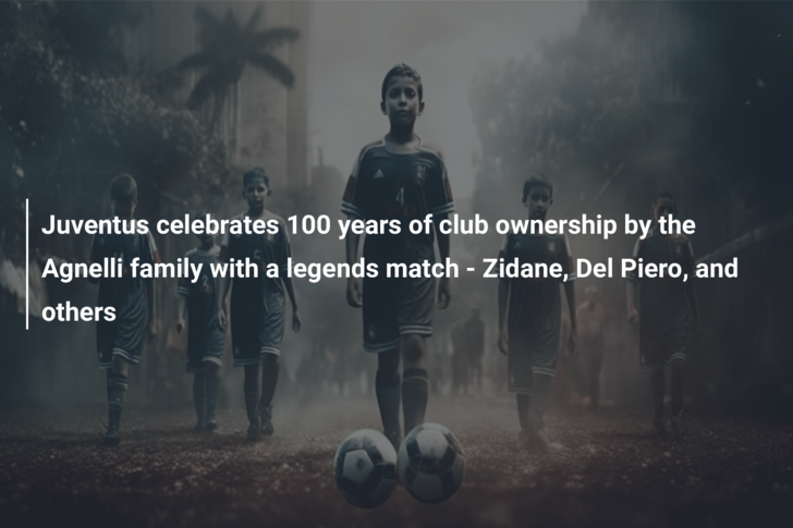 Juventus celebrates 100 years of club ownership by the Agnelli family ...