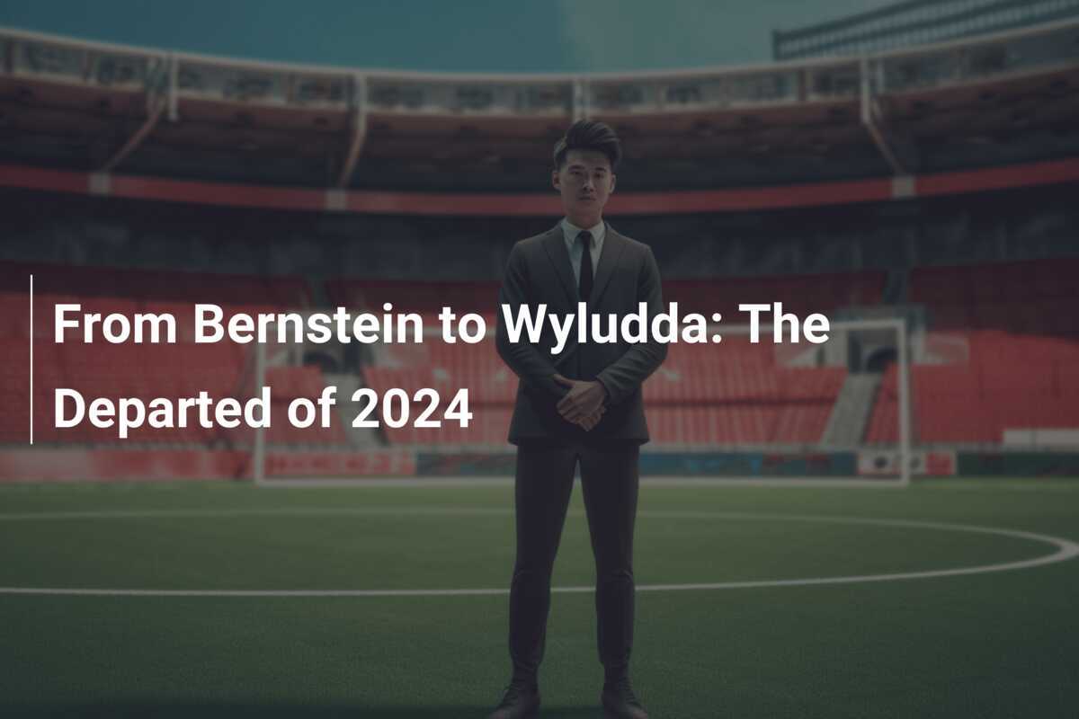 Von Bernstein bis Wyludda: Die Verstorbenen von 2024 - footboom1.com