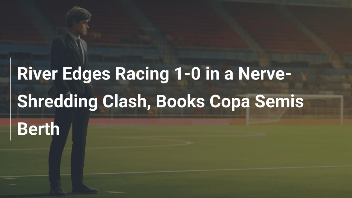River bat Racing 1-0 dans un match haletant et se qualifie pour les ...