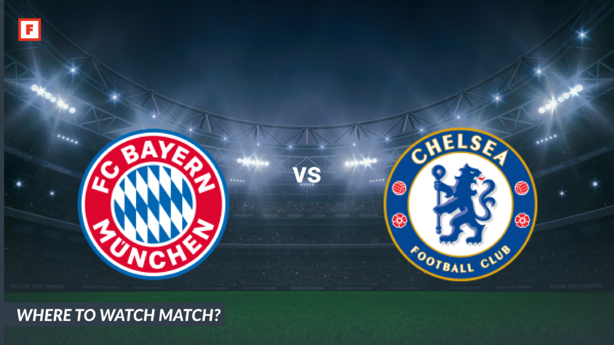 Where to Watch Bayern Munich - Chelsea: TV Channel and Start Time - footboom1.com