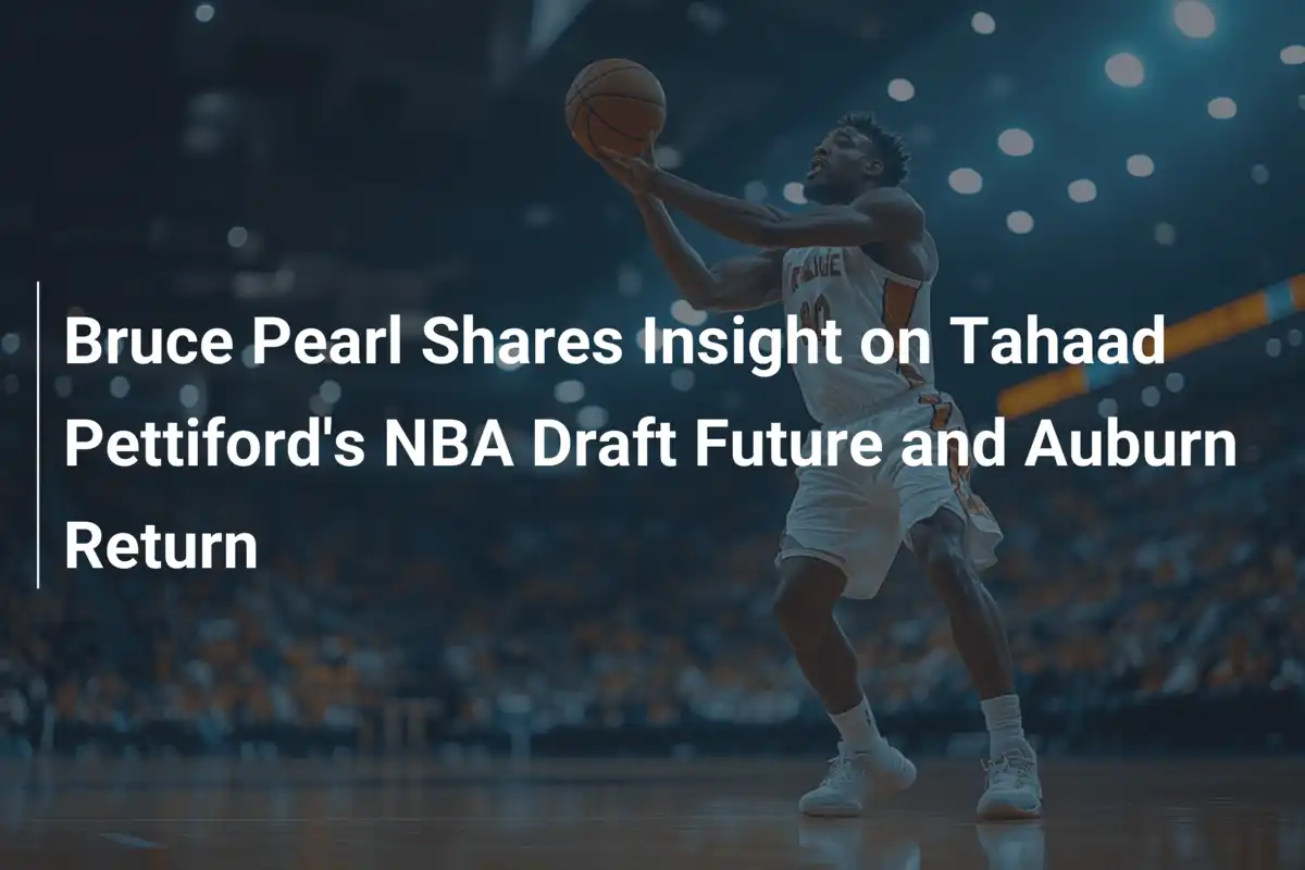 Bruce Pearl Analisa Futuro de Tahaad Pettiford no Draft da NBA e ...