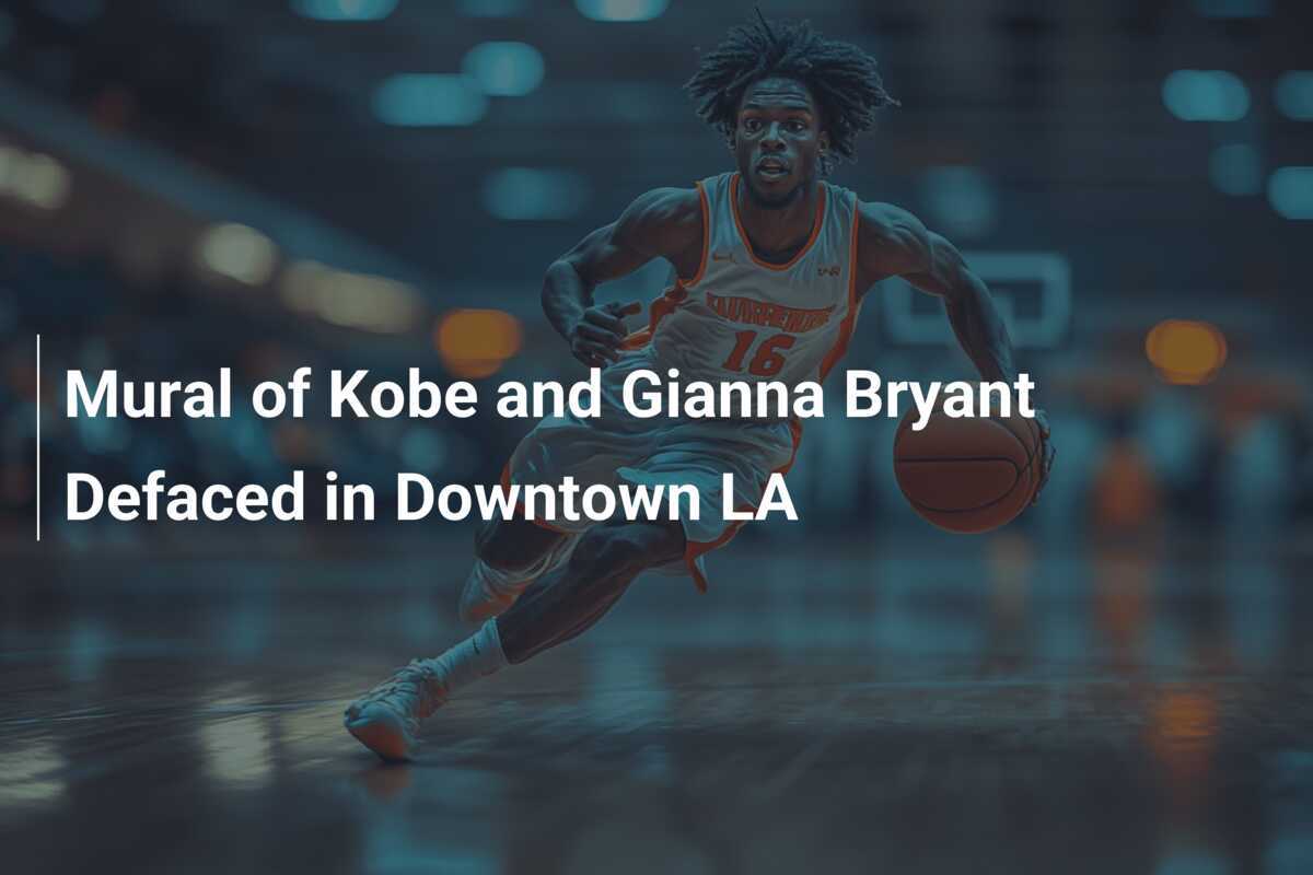 Mural em homenagem a Kobe e Gianna Bryant vandalizado em LA - footboom1.com