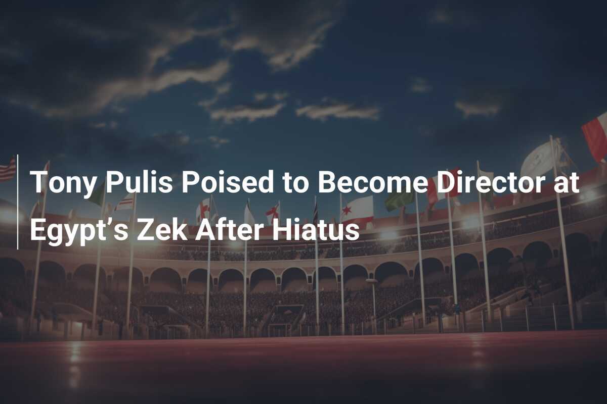 Tony Pulis Poised to Become Director at Egypt’s Zek After Hiatus ...